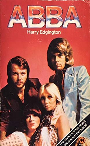 Abba: Amazon.co.uk: Harry Edgington, Peter Himmelstrand: 9780417033709 ...