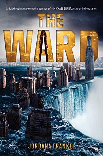 Amazon.com: The Ward: 9780062095343: Frankel, Jordana: Books