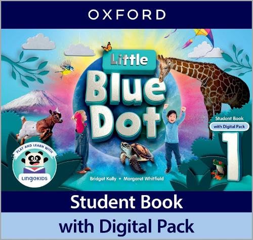 Little Blue Dot: Level 1: Student Book with Digital Pack: Print Student ...