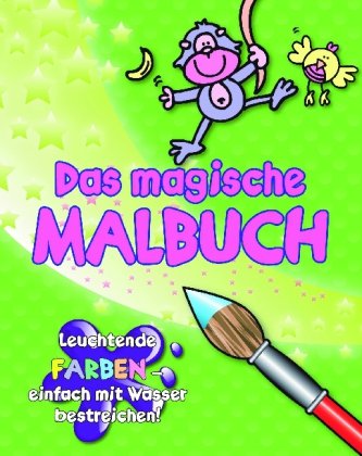Das magische Malbuch, grün, m. Pinsel : Amazon.de: Bücher