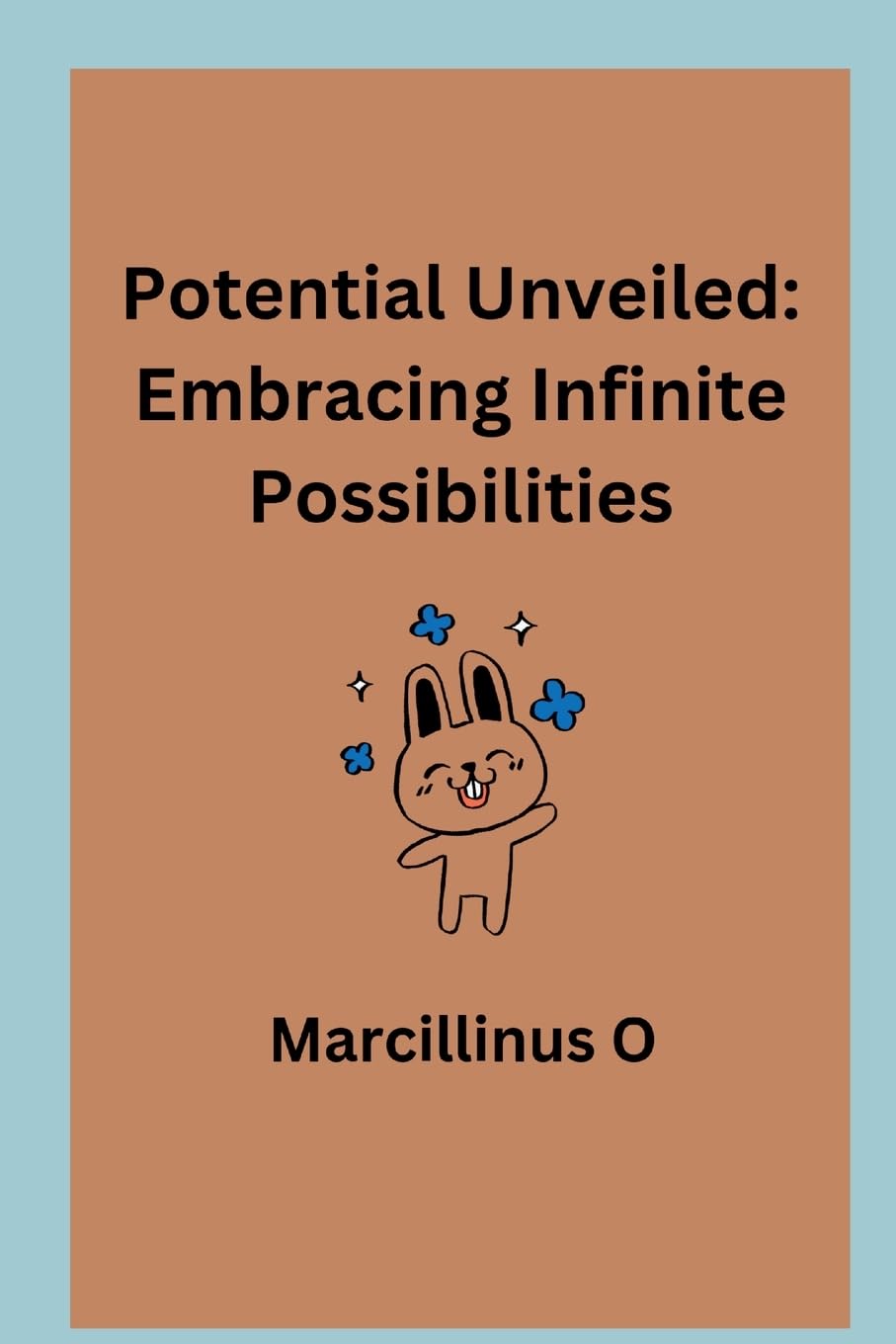 Buy Potential Unveiled: Embracing Infinite Possibilities Book Online at ...