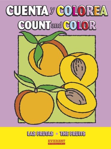Las frutas / The fruits (Cuenta y Colorea / Count and color) : Amazon ...