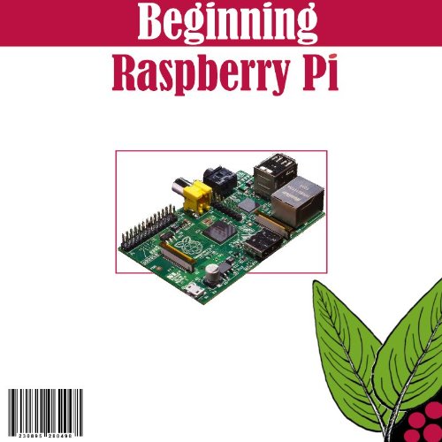 Beginning Raspberry Pi eBook : Raspberry Pi Tutorials: Amazon.in ...