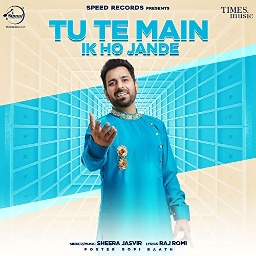 Tu Te Main Ik Ho Jande de Sheera Jasvir en Amazon Music Unlimited