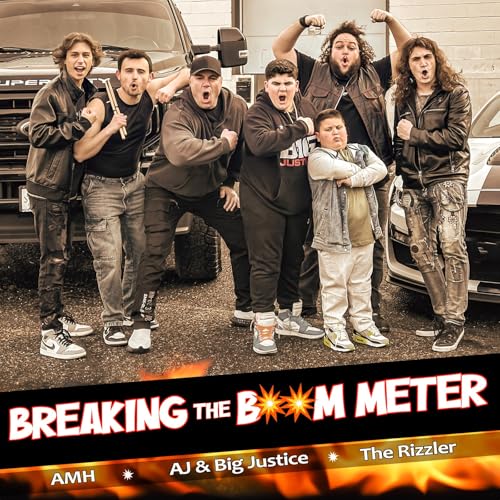 Amazon Music UnlimitedでA.J. & Big Justice, Amh & The RizzlerのBreak The ...