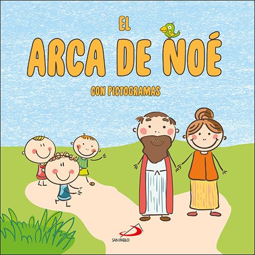El arca de Noé con pictogramas (Pequelibros bíblicos infantiles ...