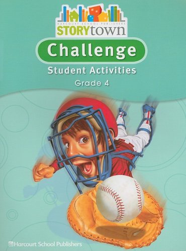 Storytown: Challenge Student Activities Grade 4: HARCOURT SCHOOL ...