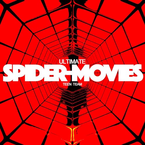 Amazon.com: Ultimate Spider-Movies : Teen Team: Digital Music