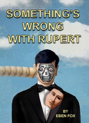 Amazon.co.jp: Something's Wrong With Rupert (English Edition) eBook ...