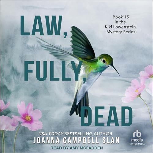 Amazon.com: Law, Fully, Dead: Kiki Lowenstein Mystery Book 15 (Audible ...