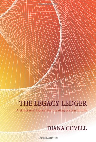 Amazon.com: The Legacy Ledger: A Structured Journal for Creating Success in Life: 9781449021955 ...