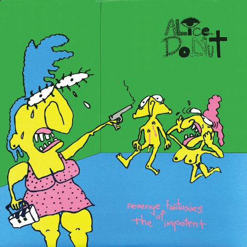 Amazon.com: Revenge Fantasies of the Impotent : Alice Donut: Digital Music