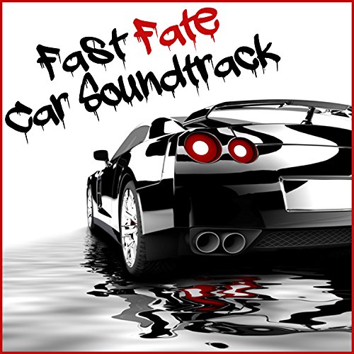 Play Fast Fate Car Soundtrack by VARIOUS ARTISTS on Amazon Music