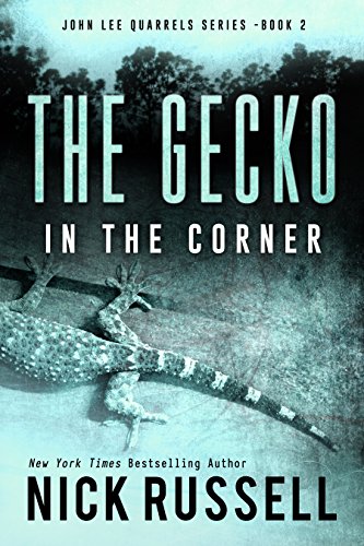 The Gecko In The Corner (John Lee Quarrels Book 2) - Kindle edition by ...
