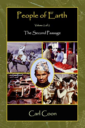 People of Earth: The Second Passage: Coon, Carl, Coon, Jane Abell ...