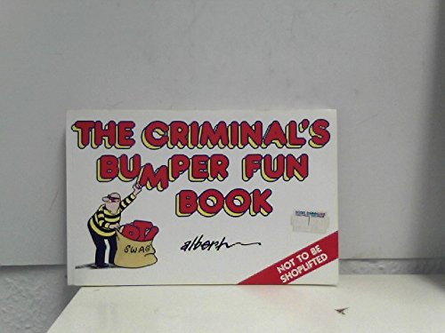 The Criminal's Bumper Fun Book: 'Albert': 9780860516958: Amazon.com: Books