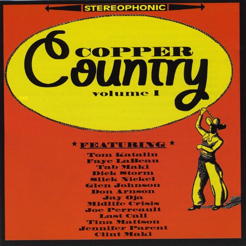 Play Copper Country Vol. 1 by VARIOUS ARTISTS on Amazon Music