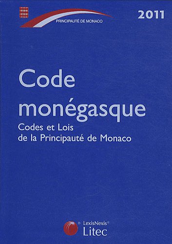 Amazon.co.jp: Code Monégasque 2011 - Codes et Lois de la Principauté de ...