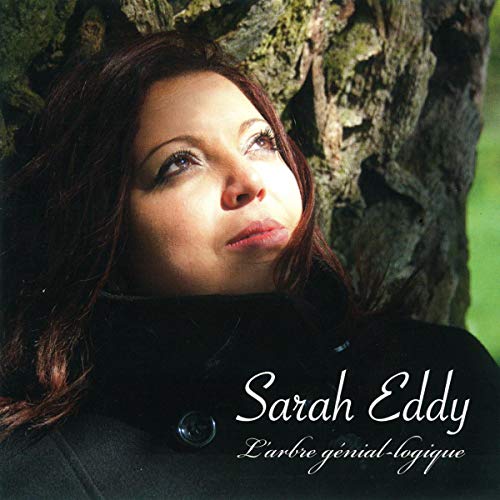 Amazon Music - Sarah EddyのL'arbre génial logique - Amazon.co.jp