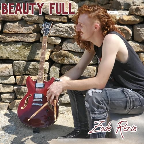 Écouter Beauty Full par Zade Rezin sur Amazon Music Unlimited