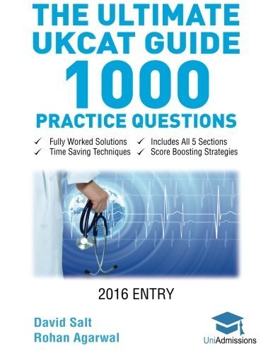 The Ultimate UKCAT Guide: 1000 Practice Questions: Fully Worked ...