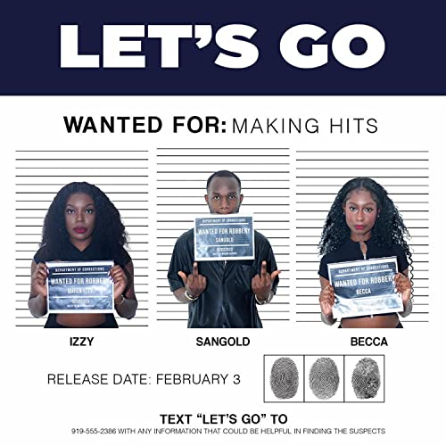 Play LET'S GO! (Radio Edit) by Queen Izzy feat. Sangold & Becca on ...