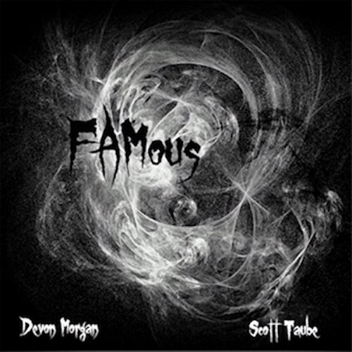 Play Famous (feat. Scott Taube) by Devon Morgan feat. Scott Taube on ...