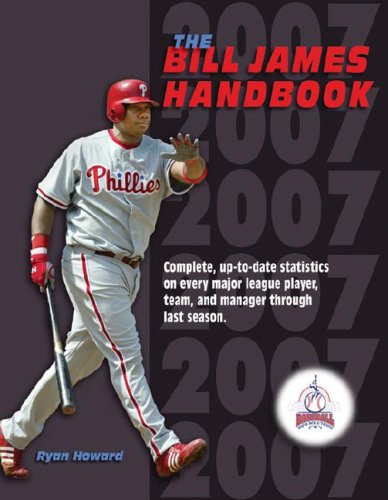 The Bill James Handbook 2007: James, Bill: 9780879463113: Amazon.com: Books