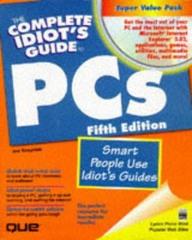 The Complete Idiot's Guide to PCs: Kraynak, Joe: 9780789713094: Amazon ...