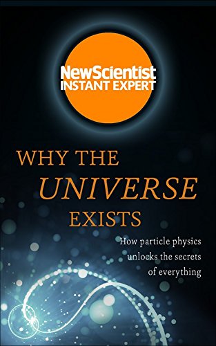 Amazon.com: Why the Universe Exists: How particle physics unlocks the ...