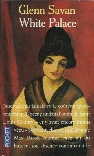 critiquesLibres.com : White palace Glenn Savan