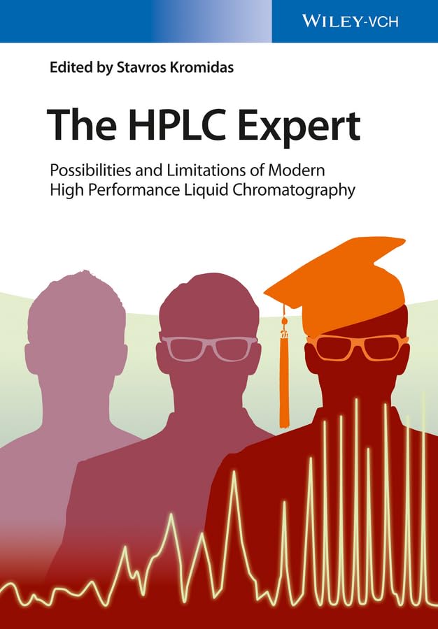 Amazon.com: The HPLC Expert: Possibilities and Limitations of Modern ...
