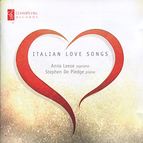 Play Italian Love Songs by Anna Leese & Stephen de Pledge on Amazon Music