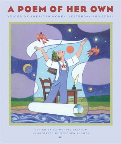 Amazon.com: A Poem of Her Own: Voices of American Women Yesterday and ...