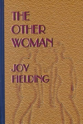 Amazon.com: The Other Woman: 9781574902426: Fielding, Joy: Books