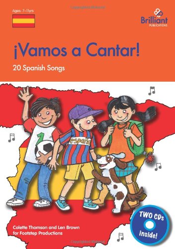 ¡Vamos a Cantar!: 20 Spanish Songs: Colette Thomson, Len Brown ...
