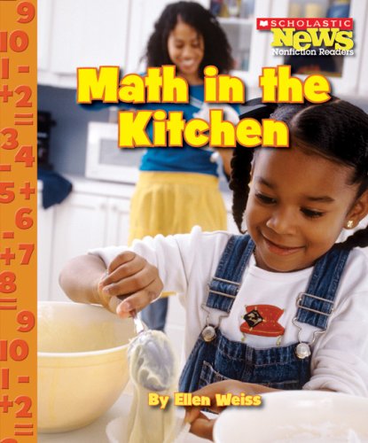 Amazon.com: Math in the Kitchen (Scholastic News Nonfiction Readers ...