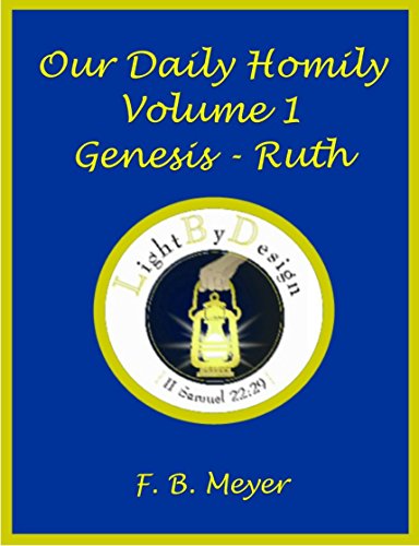 Our Daily Homily (Sermon) Volume 1 (Genesis-Ruth) - Kindle edition by ...