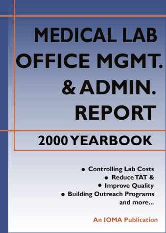Medical Laboratory Management Report 2000 Yearbook: Henry, Sherrye ...