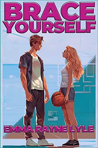 Amazon.com: Brace Yourself: Sophomore Year eBook : Lyle, Emma Rayne ...