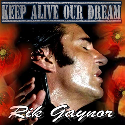 Keep Alive Our Dream von Rik Gaynor auf Amazon Music Unlimited
