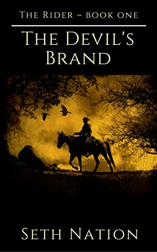 The Devil's Brand: The Rider ~ Book One (The Rider Western Series 1 ...