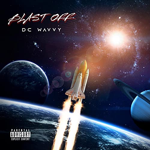 Play Blast Off by DC Wavvy on Amazon Music