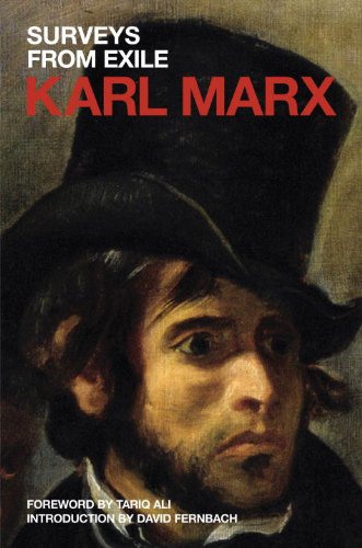 Surveys from Exile: Political Writings (Marx's Political Writings ...