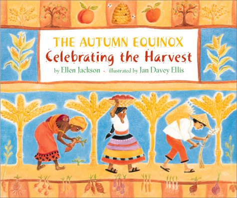 The Autumn Equinox: Celebrating the Harvest: Jackson, Ellen B., Ellis ...