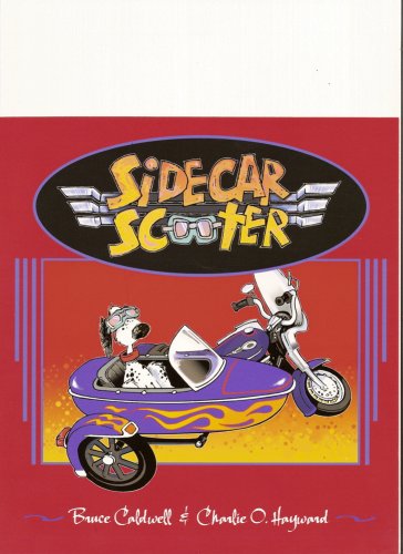 Sidecar Scooter: Bruce Caldwell, Charlie O. Hayward: 9780979261299 ...