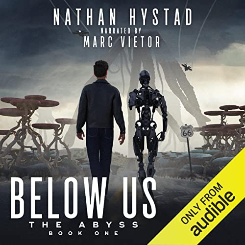 Amazon.com: Below Us: The Abyss, Book 1 (Audible Audio Edition): Nathan ...
