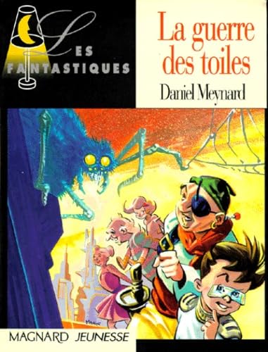 Amazon.com: Guerre des toiles (la): 9782210977594: Daniel Meynard: Books