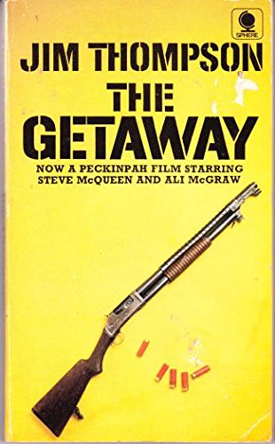 The Getaway: Thompson, Jim: Amazon.com: Books