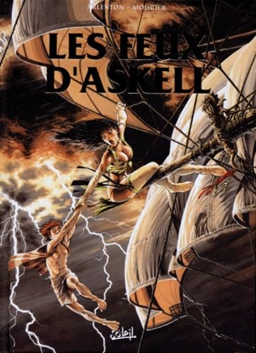 Les Feux D'Askell 3 Tomes : Tome 1, L'Onguent Admirable. Tome 2, Retour ...